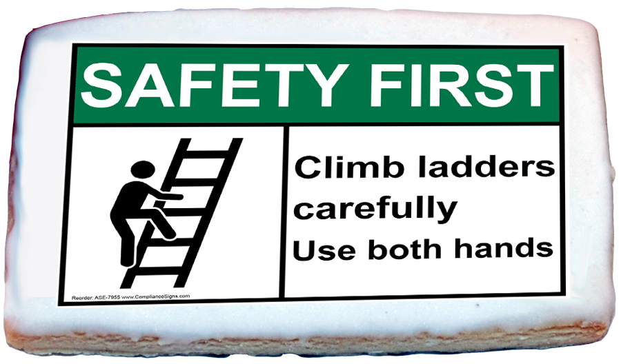 Ladder Safety - Climb Carefully and Use Both Hands (green with image ...