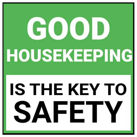 Housekeeping is the Key to Safety – Celebrate Safety, Inc.