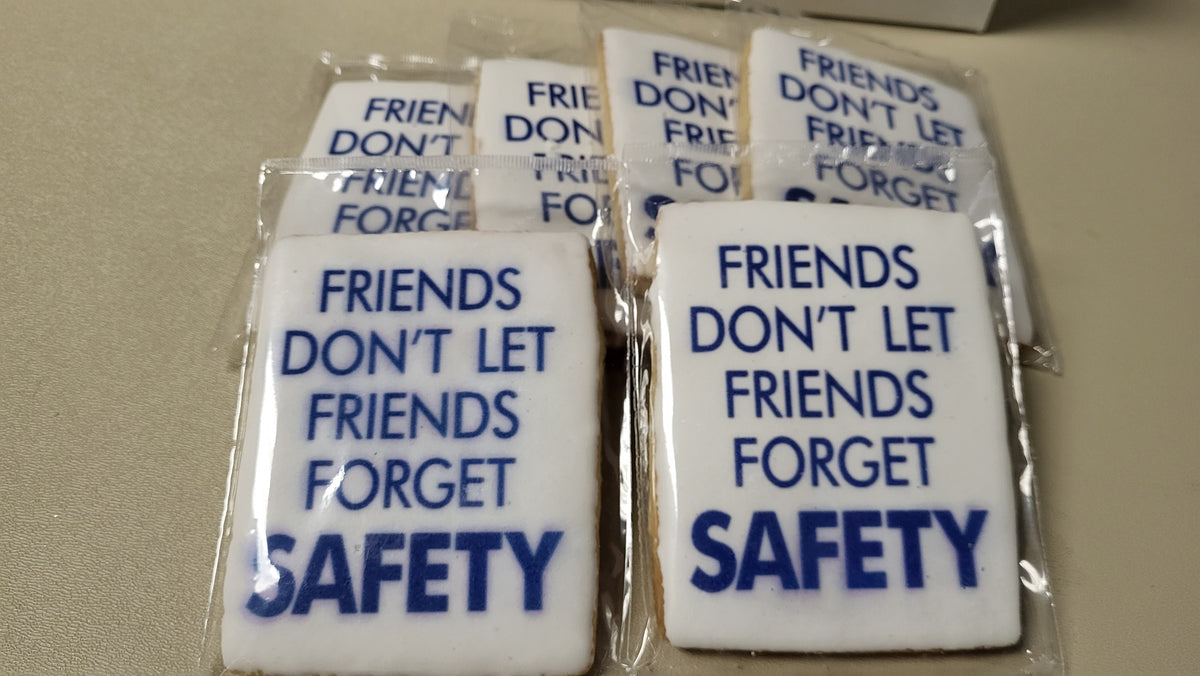 Friends Don't Let Friends Forget Safety – Celebrate Safety, Inc.